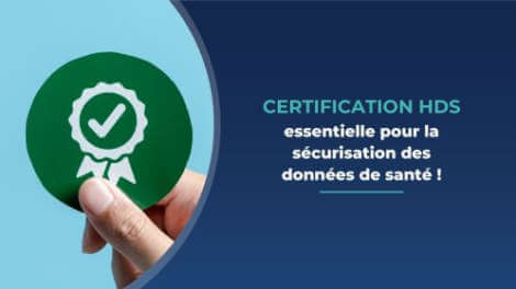 La Certification HDS : Qu’est-ce que c’est